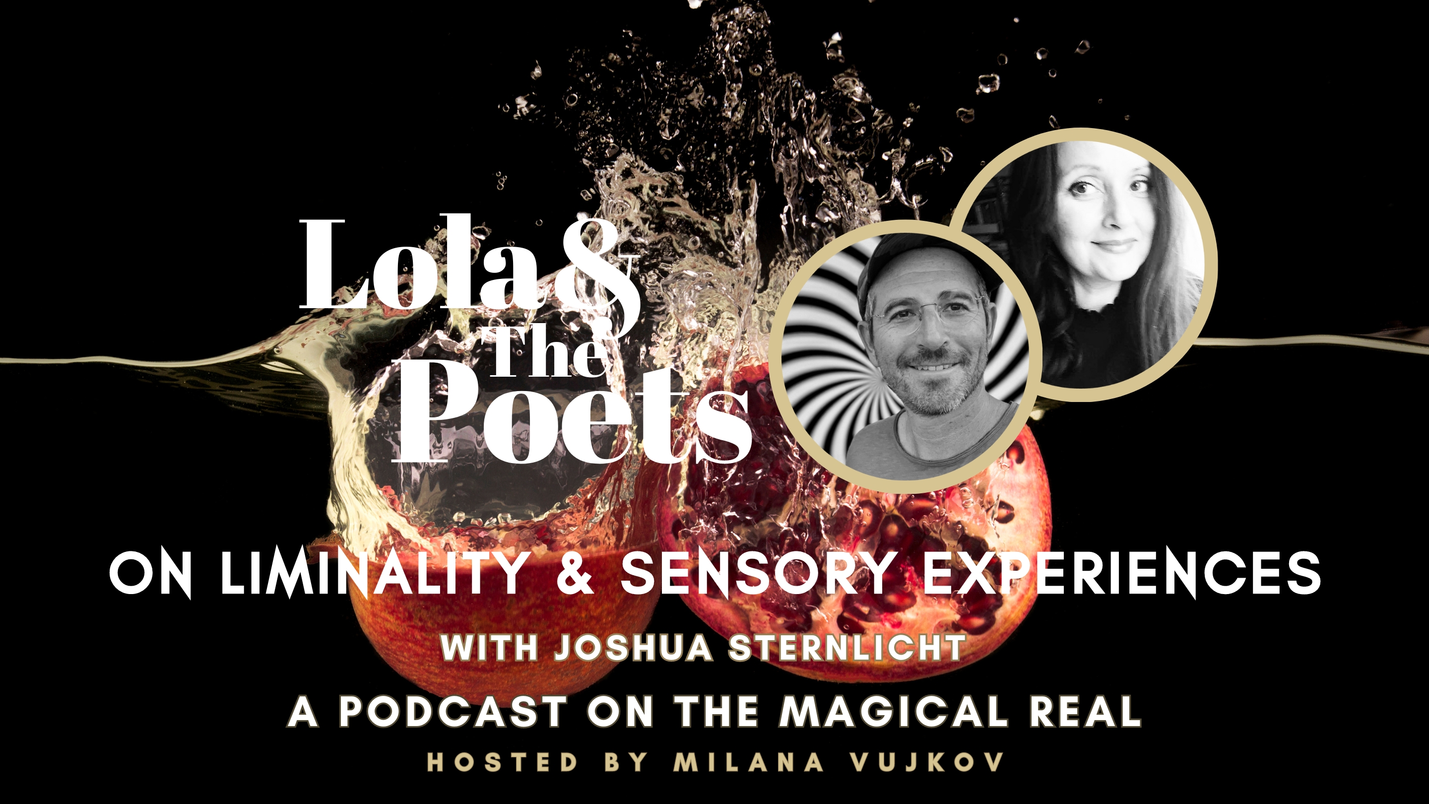 On Liminality & Sensory Experiences, with Joshua Sternlicht – Poets ...